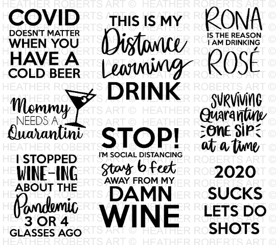 COVID Alcohol Bundle SVG – Heather Roberts Art